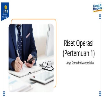 Pertemuan 1: Materi Mata Kuliah Riset Operasi | PPTX