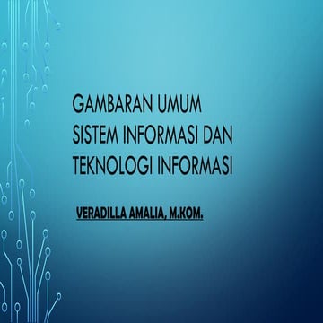 Pertemuan 1 - Gambaran umum SI dan TI.pptx