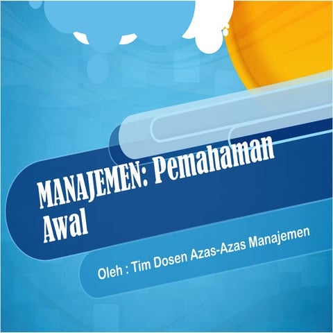 PERTEMUAN 1 - KONSEP MANAJEMEN azas manajemen.pdf