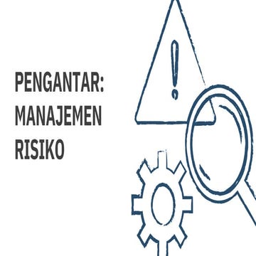Pertemuan 1 - MRPI man.risiko bab lengantar risiko.pdf