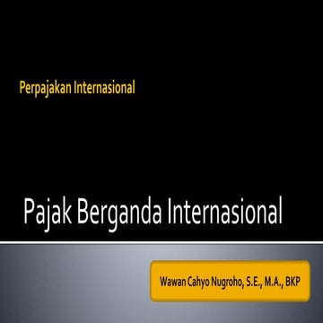 Pertemuan 1 - Pajak Berganda International.pdf