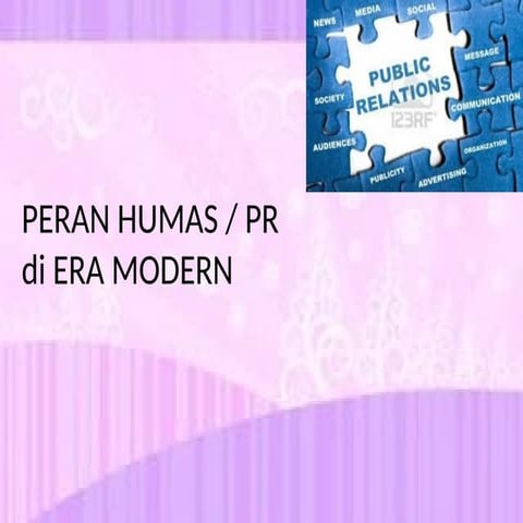 Pertemuan 1 - Peran Public Relations Era Modern | PPTX