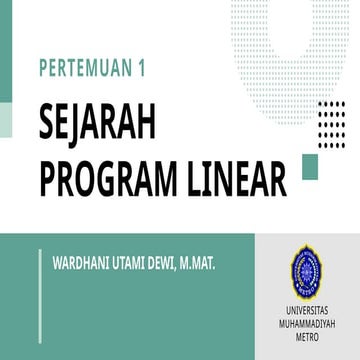 Pertemuan 1 - Sejarah Program Linear.pptx