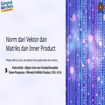 PERTEMUAN 11, norm dari vektor dan matriks dan inner product.pptx