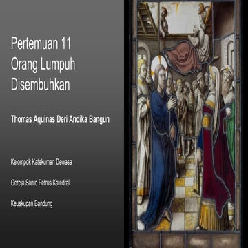 Pertemuan 11 Orang Lumpuh Disembuhkan.pptx