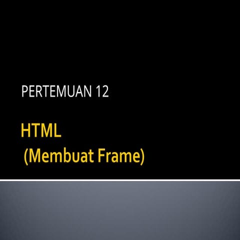 Membuat_Frame pada html dengan mudah.ppt