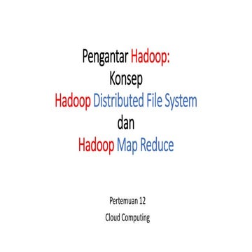 Pertemuan12_Pengantar framework Hadoop.pptx