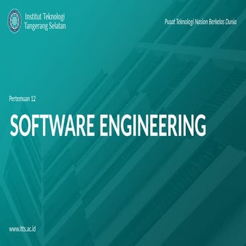 Pertemuan 12 RPL software engineering rekayasa | PPTX