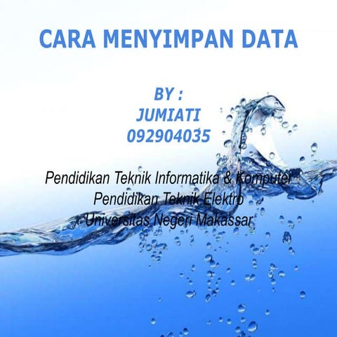 Pertemuan 13 cara penyimpanan data | PPTX