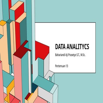 Data Analytics Untuk Pengolahan Data Perusahaan Pptx
