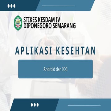 Pengenalan Aplikasi Kesehatan di Android - IOS.pptx