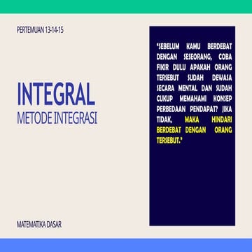 PERTEMUAN 14 INTEGRAL.pptx hfuhiqbdjqwegyr | PPTX