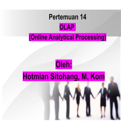 Pertemuan OLAP membahas mengenai analisa proses.pptx