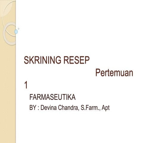 PERTEMUAN FARMASETIKA DASAR - Pembuatan Resep.pptx