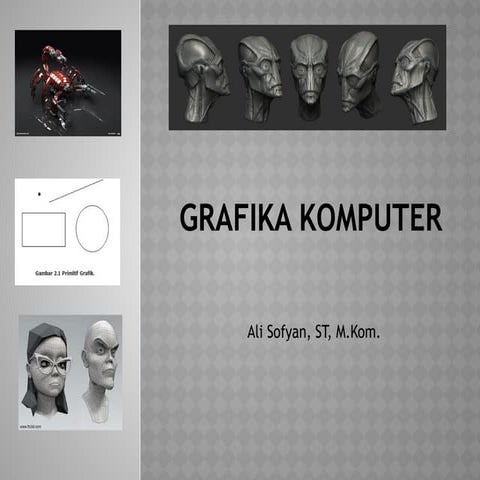 Pengertian Grafika Komputer Pertemuan pertama | PPTX