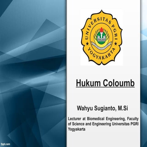Pertemuan 1 (Hukum Coloumb & Medan Listrik).pptx
