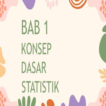 PERTEMUAN 1_KONSEP DASAR STATISTIK.pptx1 | PPTX