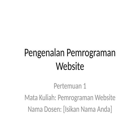 Pertemuan_1_Pemrograman_Website bagian 1 | PPTX