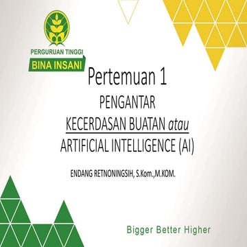 Pertemuan1 Pengantar Artifical Intelegent (Kecerdasan Buatan) | PPT