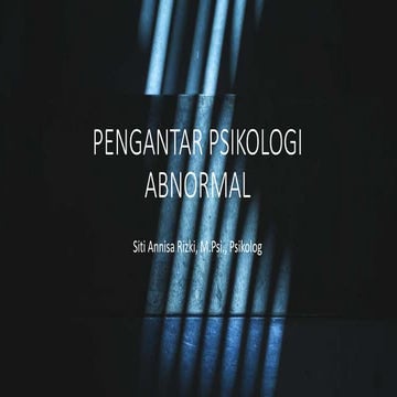 Pertemuan 1 pengantar psikologi abnormal | PPTX