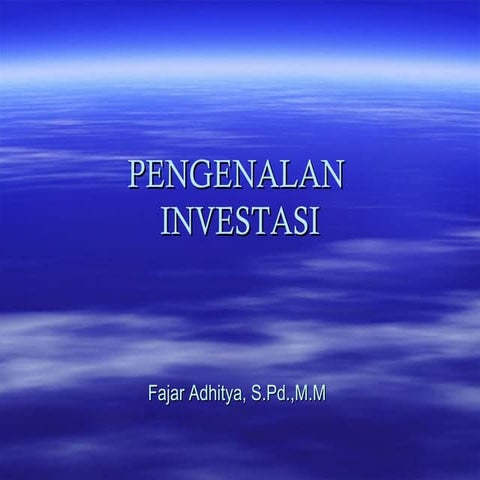 MANAJEMEN INVESTASI Pertemuan Pertama.ppt