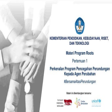 Roots 1 - pengenalan awal program roots untuk diterapkan disekolah | PPTX
