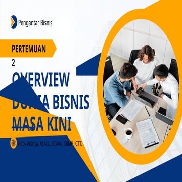 Pengantar Bisnis_Overview Bisnis Saat Ini.pptx