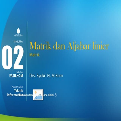 Pertemuan pembelajarann matrik dan aljabar linier | PPT