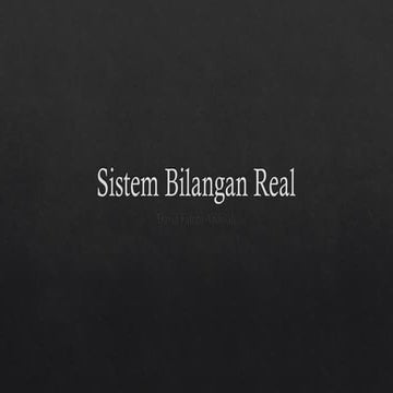 PERTEMUAN 2 KALKULUS-SISTEM BILANGAN REAL | PPTX