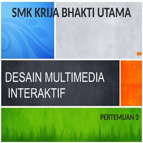 PERTEMUAN 2 desain media interaktif .pptx
