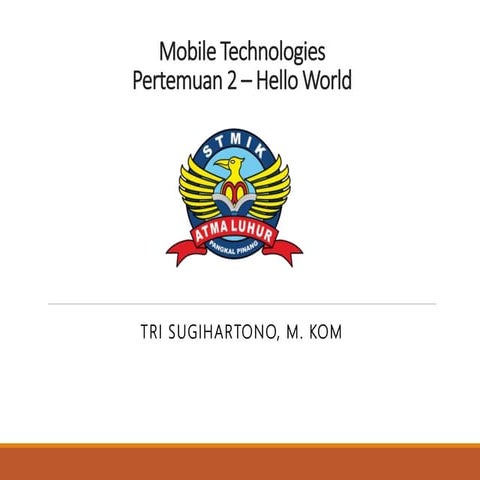 Pertemuan 2 hello world | PPTX