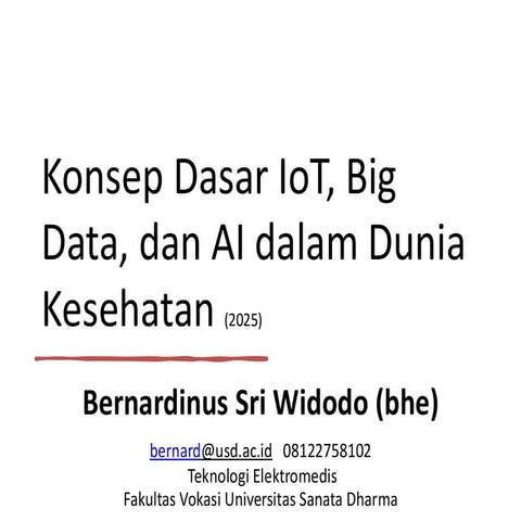 pertemuan 2 - Konsep_IoT_BigData_AI_Keperawatan 3 - 2025.pdf