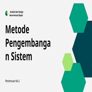 Pertemuan 2-Metode Pengembangan System.pptx
