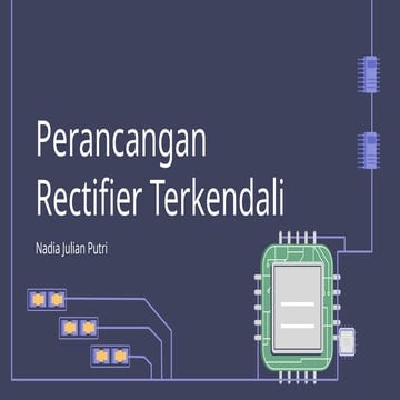Perancangan Penyearah Terkendali dengan Simulink | PPTX