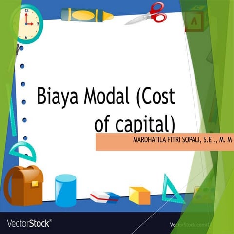Pertemuan 2 Biaya Modal atau cost of capital manajemen keuangan.pptx