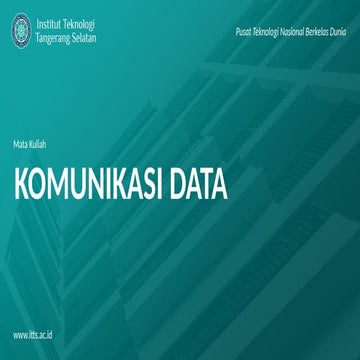 Materi Pertemuan 2 matkul Komunikasi Data.pptx