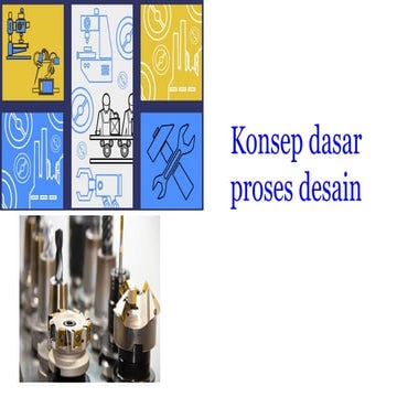 Pertemuan 2 Konsep dasar proses desain.pptx