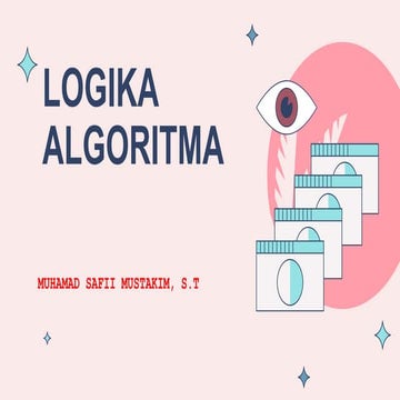 Pertemuan 2 Logika Algoritma Simulasi Komunikasi Digital.pptx