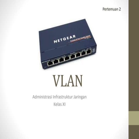 pertemuan2_VLAN.pptx