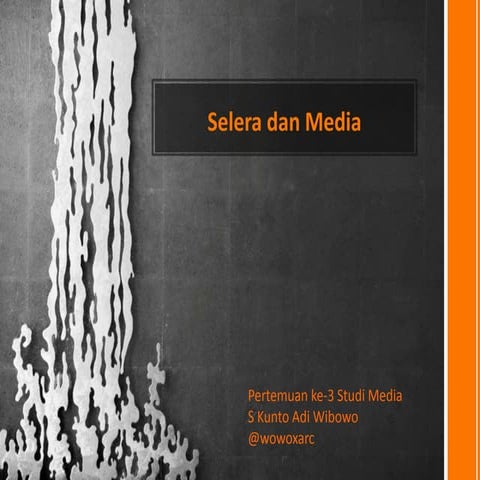 Media Studies Pertemuan 3 | PPT