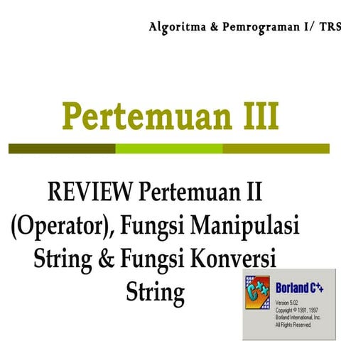 Pertemuan 3 : Algoritma & Pemrograman | PPT