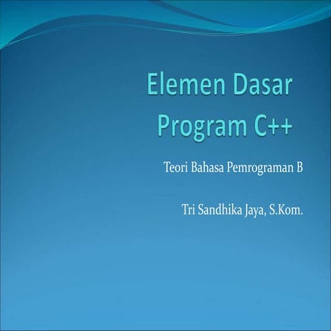 Elemen Dasar C++ | PPT