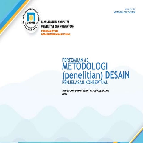 Pertemuan 3 - Metodologi Penelitian Desain.pptx