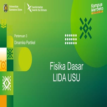 Pertemuan 3 Dinamika Partikel Fisika Dasar | PDF