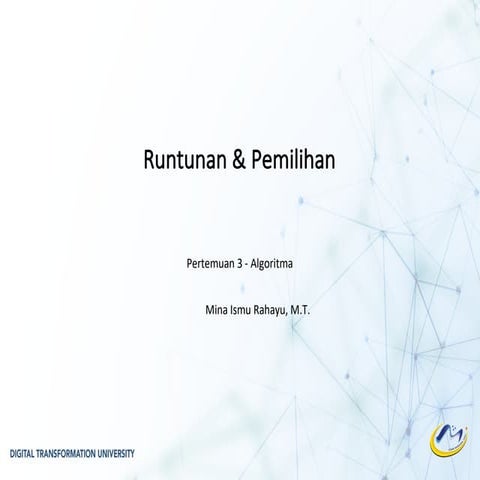 Materi pembelajaran algoritma mengenai Runtutan dan penyeleksian kondisi | PPT