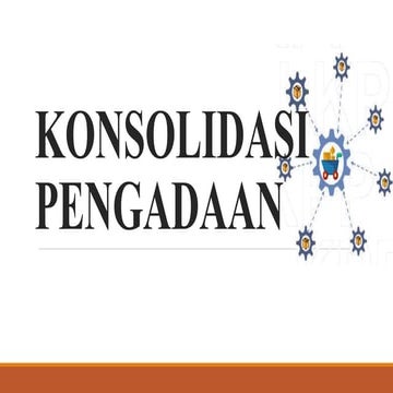 PERTEMUAN 4 konsolidasi pengadaan barang dan jasa.pptx