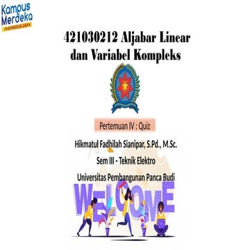 aljabar linear dan variabel kompleks pertemuan 4 | PPTX