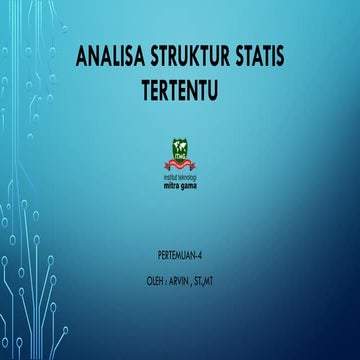 Pertemuan 4- Analisa struktur statis tertentu.pptx