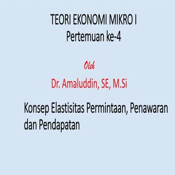 Elastisitas Permintaan dan Penawaran-Ekonomi Mikro | PDF