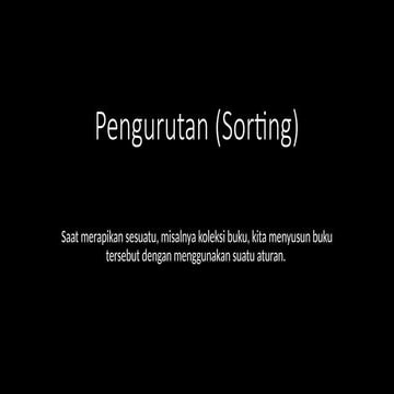 Pertemuan 4 SORTING informatika kelas x.pptx
